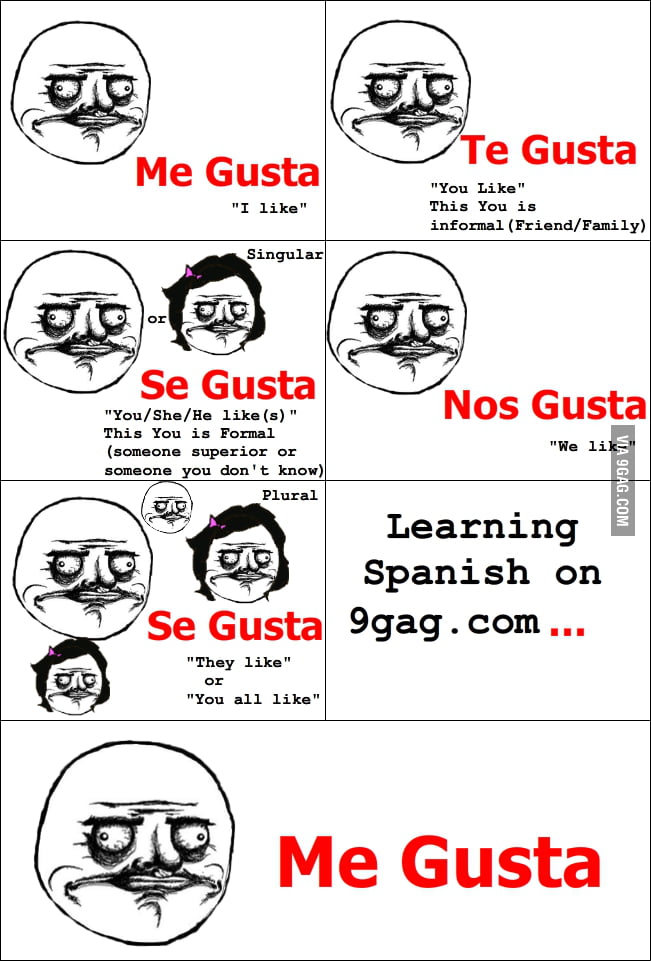 Me Gusta Espanol - 9GAG