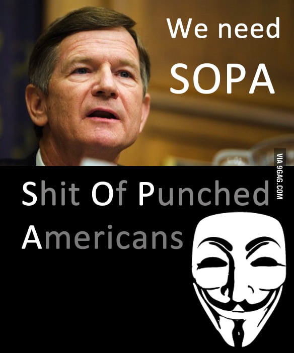 The real meaning of SOPA - 9GAG