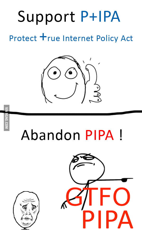Protect True Internet Policy Act - NO to PIPA - 9GAG