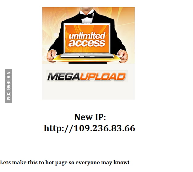 Megaupload new IP - 9GAG