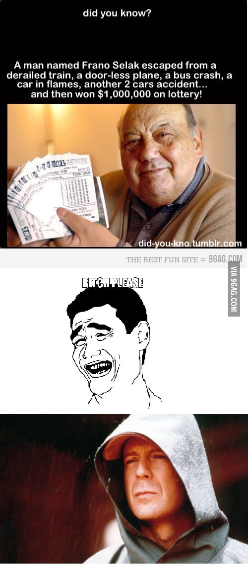 Face It, You'll Never Be This Lucky [Fixed] - 9GAG