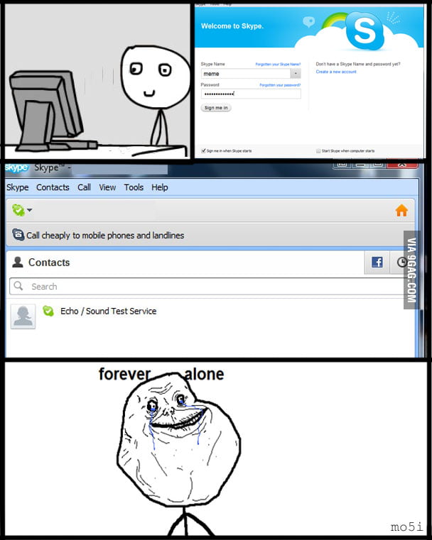 Skype forever alone - 9GAG