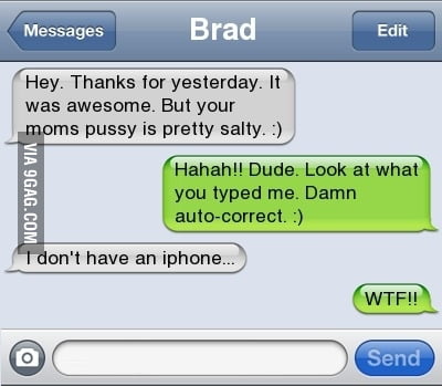 Damn auto-correct - 9GAG