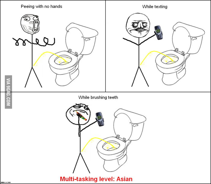 Multi-Tasking Level: Asian - 9GAG