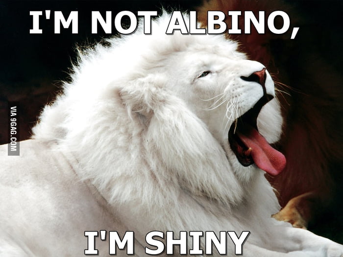 I'm not albino... - 9GAG