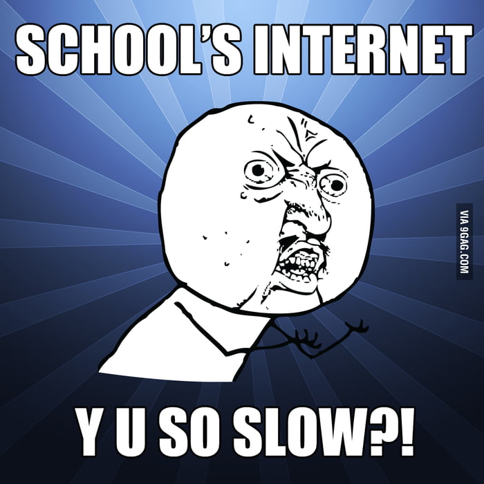 So Sloooow! - 9GAG