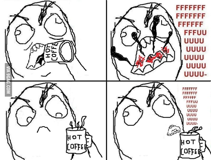 Rage coffee - 9GAG