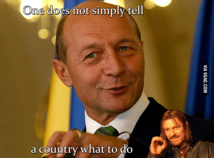 One does not simply, tell a country what to do - 9GAG