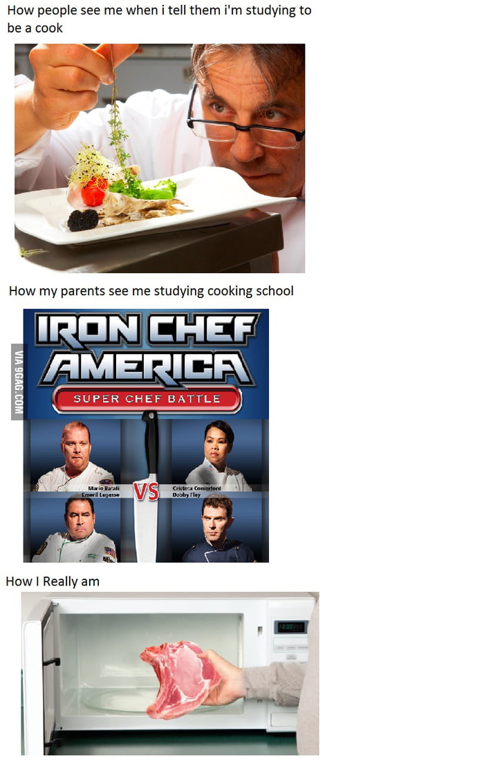 I am A Cooking Student - 9GAG