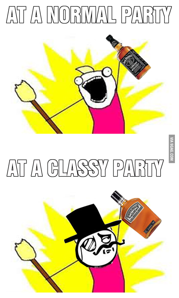 Normal vs classy - 9GAG