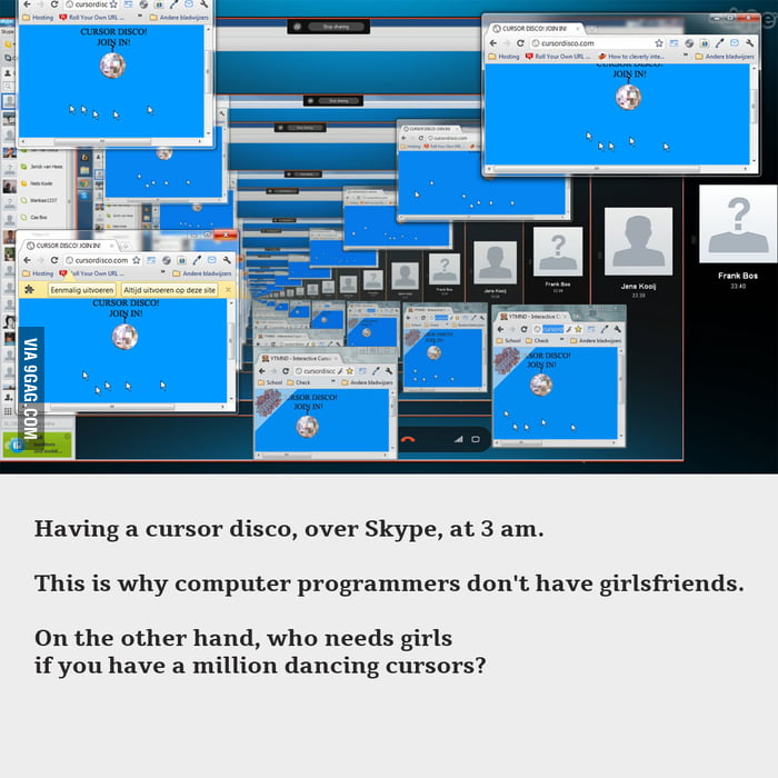 Party Like a Baws: Why programmers don't have girlfriends - 9GAG