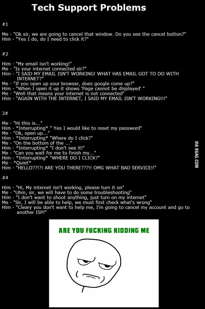Tech support = Ultimate Patience - 9GAG