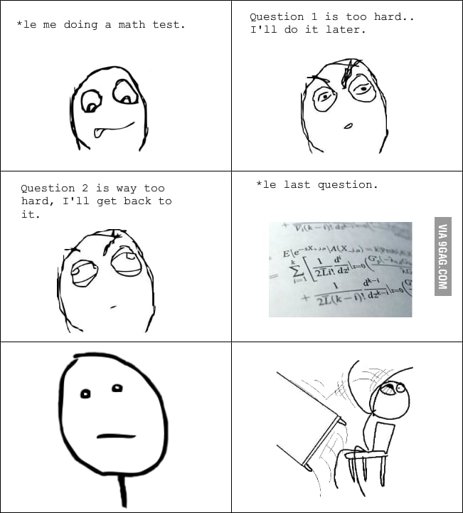 Those pesky Math tests. - 9GAG