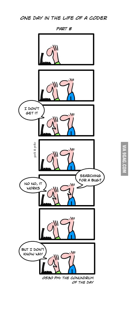 One day in the life of a coder - 9GAG