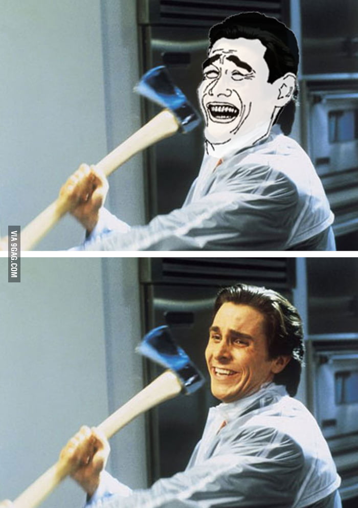 Patrick Bateman? - 9GAG