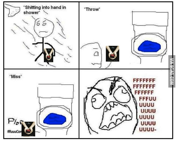 Poop shower again - 9GAG
