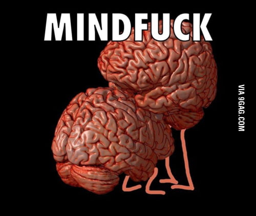 MINDF**K - 9GAG