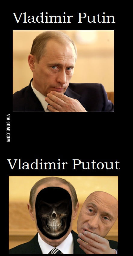 Putin and Putout - 9GAG