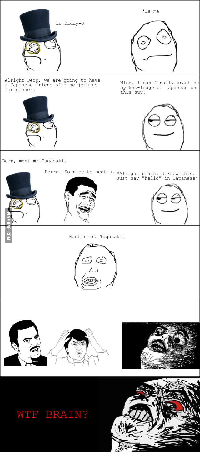 WTF BRAIN?? - 9GAG