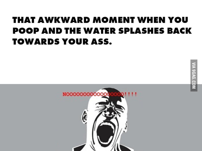 Poop; splash; water; - 9GAG
