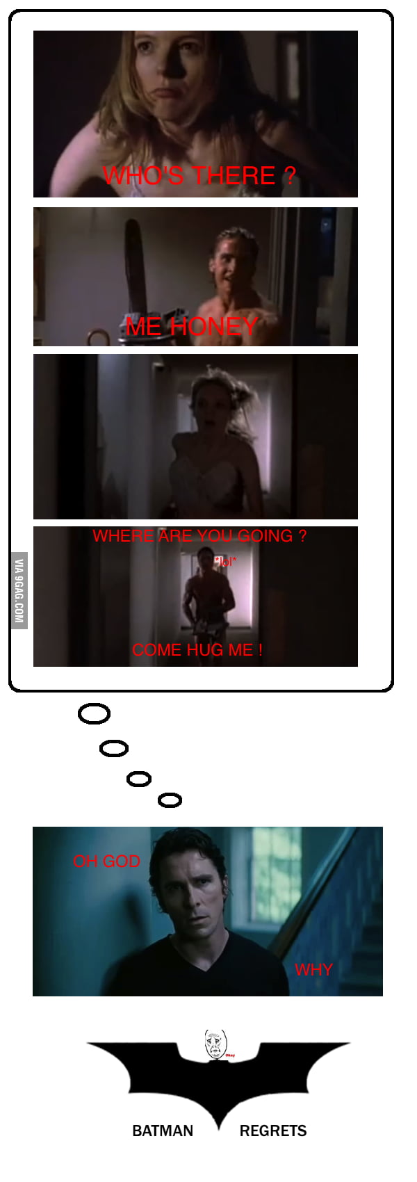 Batman Regrets. - 9GAG