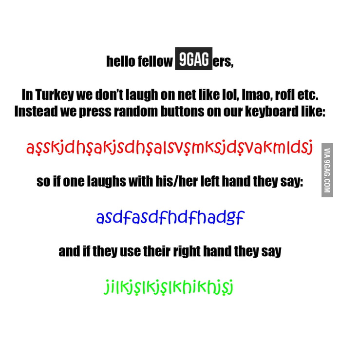 Just how we laugh in Turkey - 9GAG