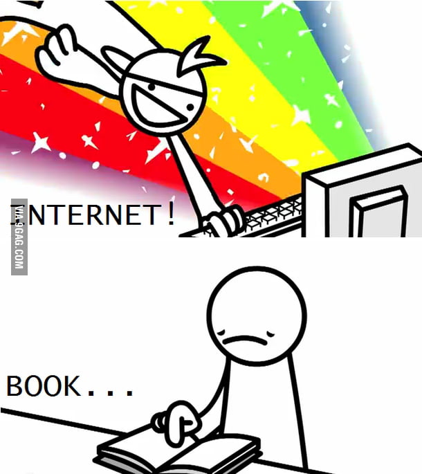 Internet vs book - 9GAG