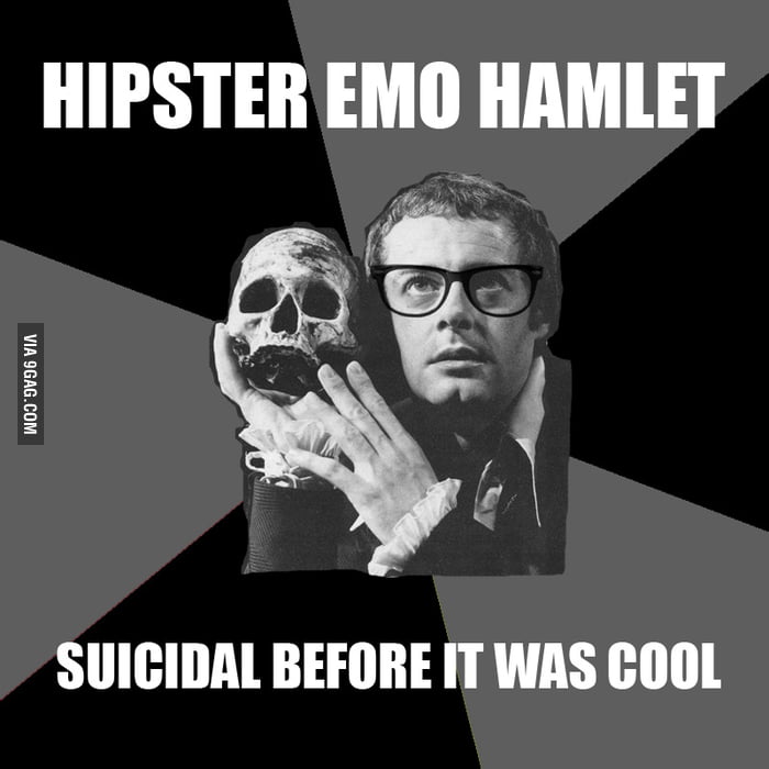 Hipster Hamlet - 9GAG