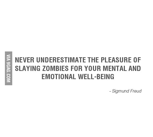 Freud's Zombie approves - 9GAG