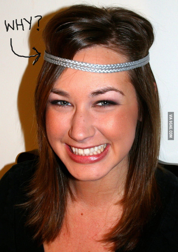 Ladies, no....Just, NO! - 9GAG