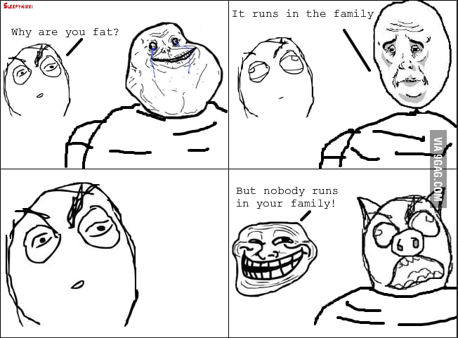 It's funny because he's fat - 9GAG