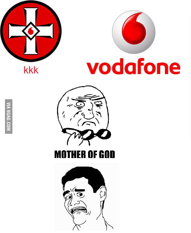 Kkk-vodafone - 9GAG