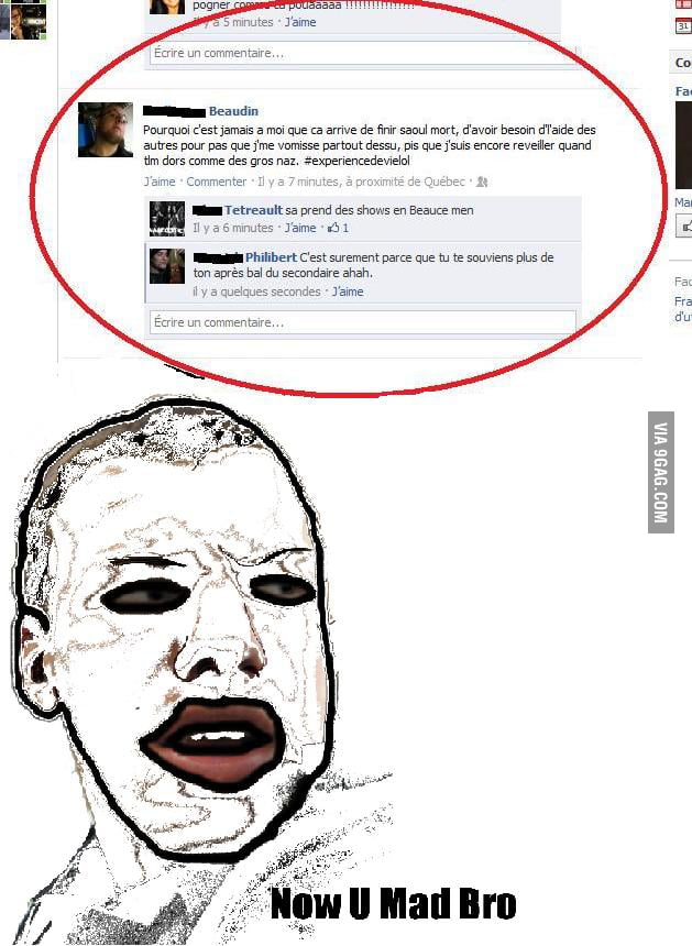 Now U mad bro - 9GAG