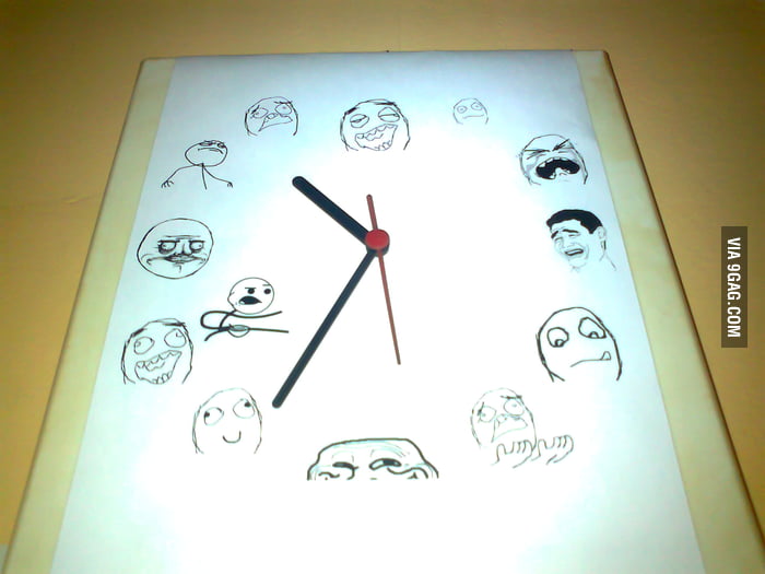 Just my clock - 9GAG