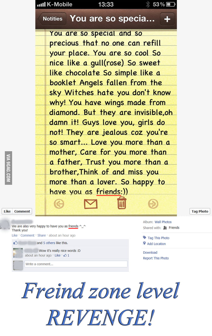 Friend Zone Level ... REVENGE! - 9GAG