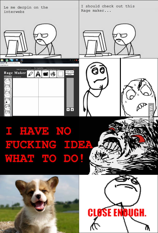 Discovering Rage Maker - 9GAG