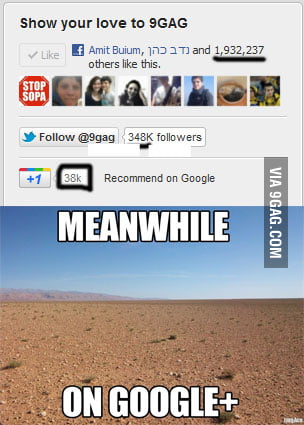 Meanwhile in Google Plus - 9GAG