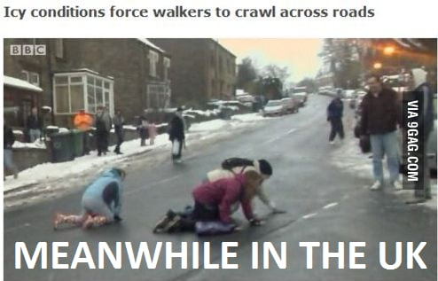 Meanwhile in the UK - 9GAG