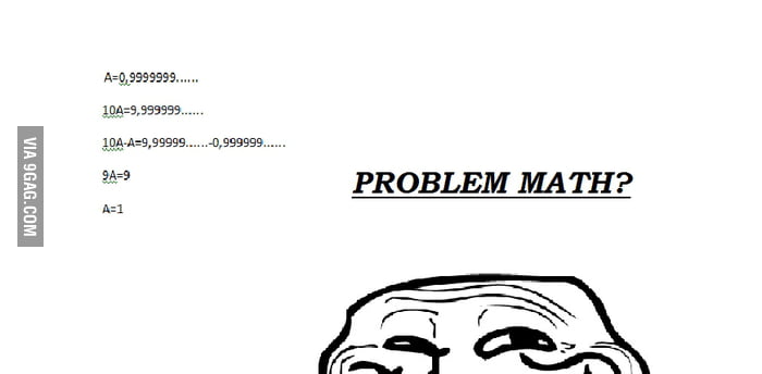 Problem, Math? - 9GAG