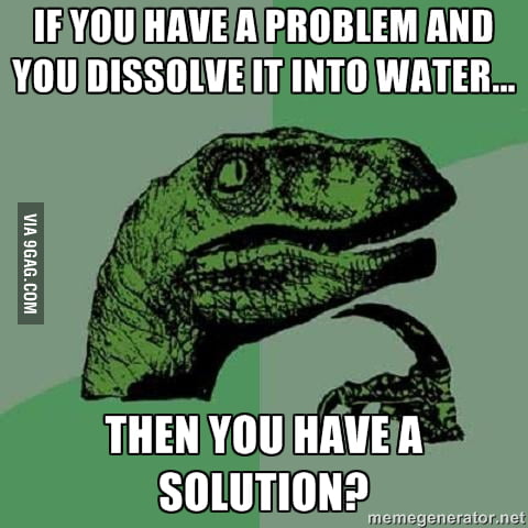 Problem->Solution - 9GAG