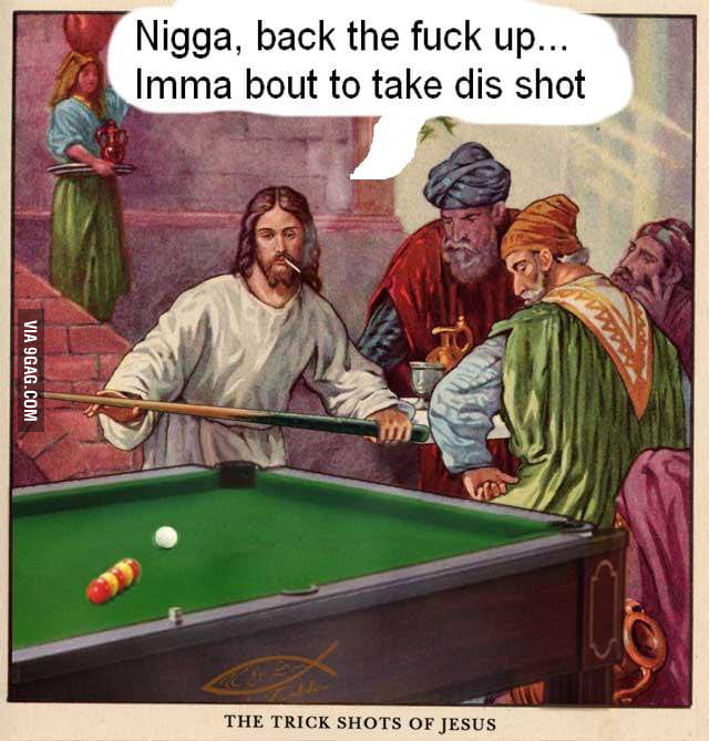 The Trick Shots of Jesus! - 9GAG
