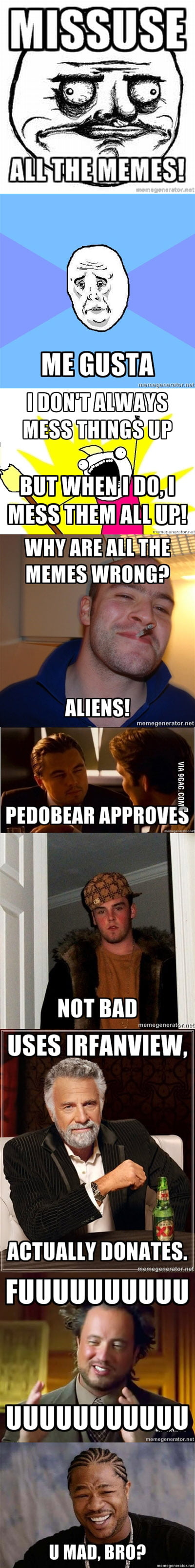 Misuse all the memes! - 9GAG