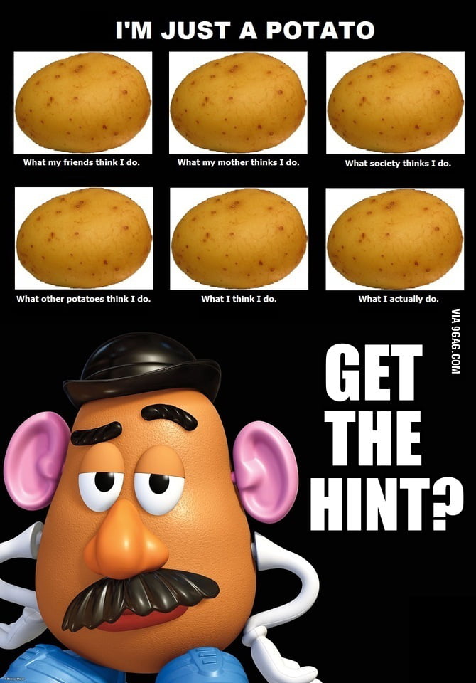 Potato! - 9GAG