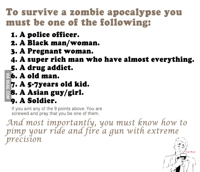 How to survive a zombie apocalypse - 9GAG