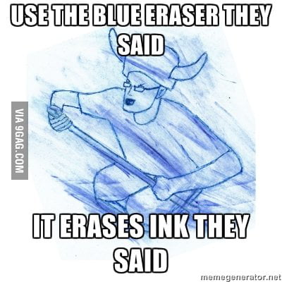 Blue Eraser - 9GAG
