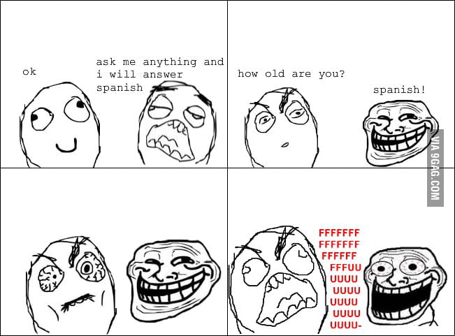 Spanish troll - 9GAG