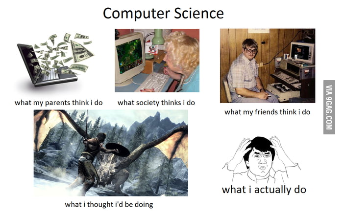 A Computer Science Major's Life - 9GAG