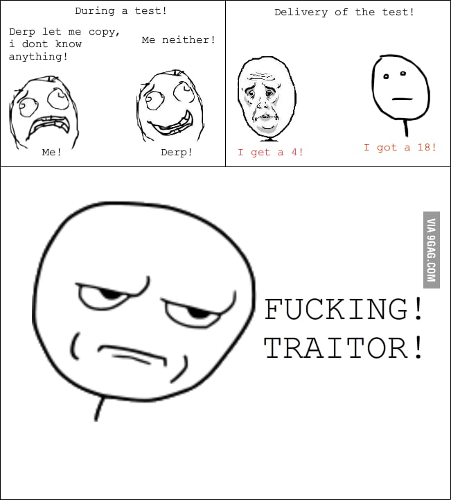 TRAITOR! - 9GAG
