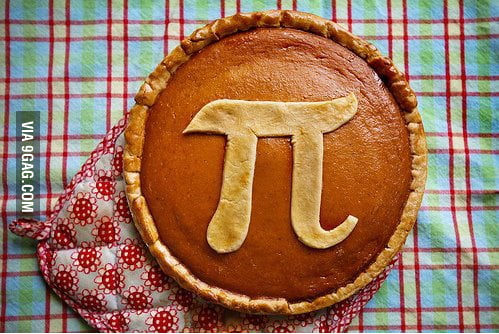 It's funny 'cause it's pie! - 9GAG