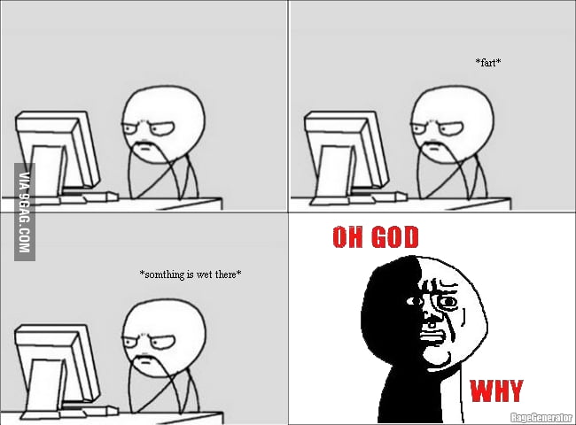 Wet fart - 9GAG